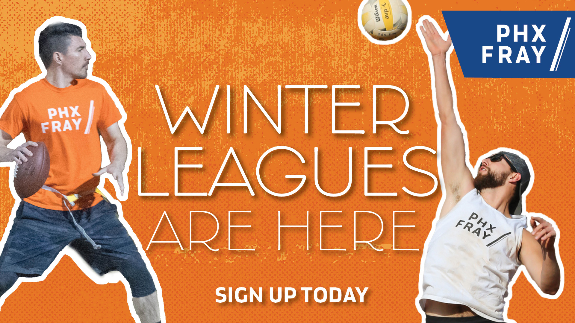 Winter 2022 Social Sports Leagues | Phoenix, AZ | PHX Fray